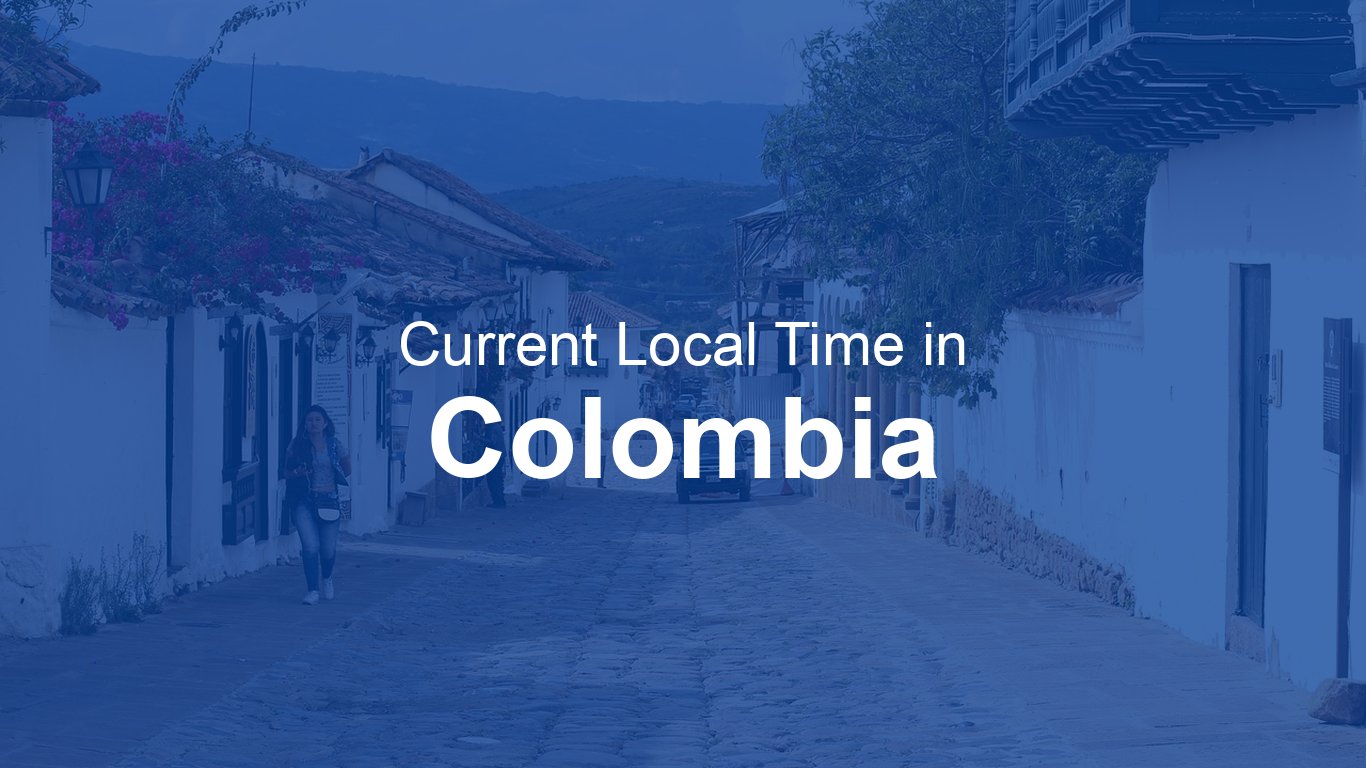 Time Now in Colombia | Time.now