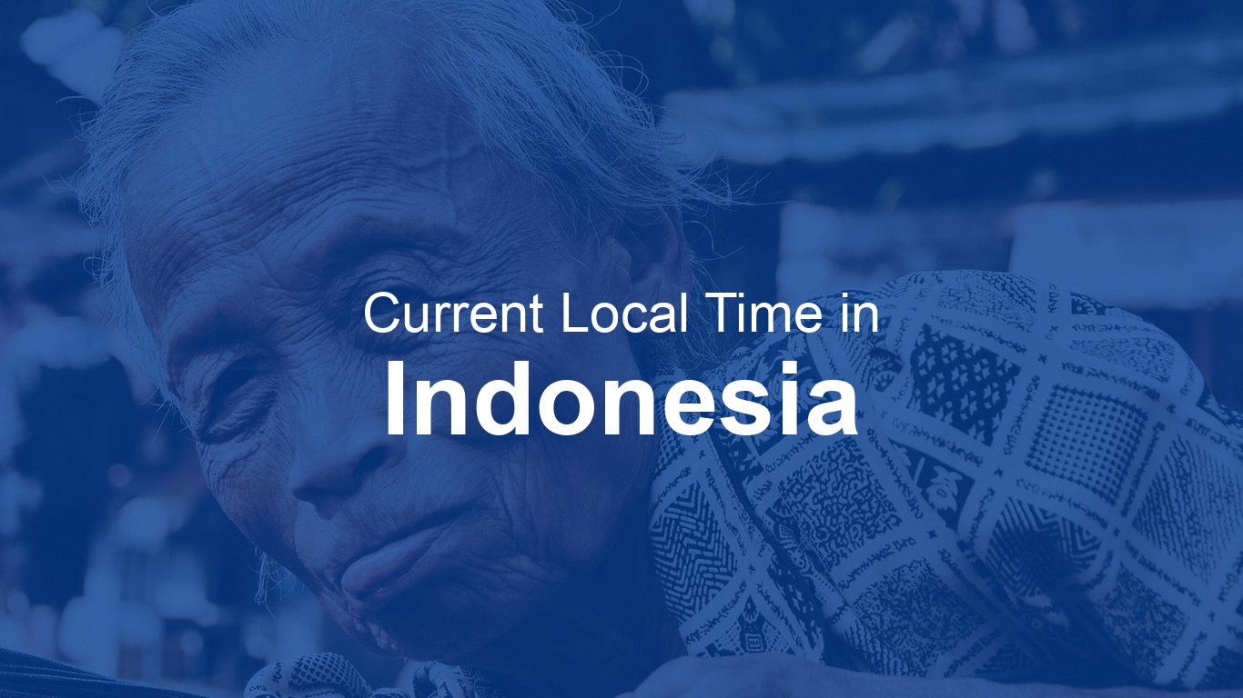 Time Now in Indonesia | Time.now