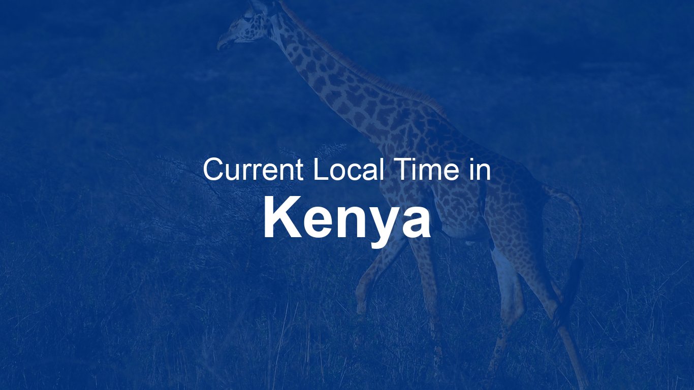 Time Now in Kenya | Time.now