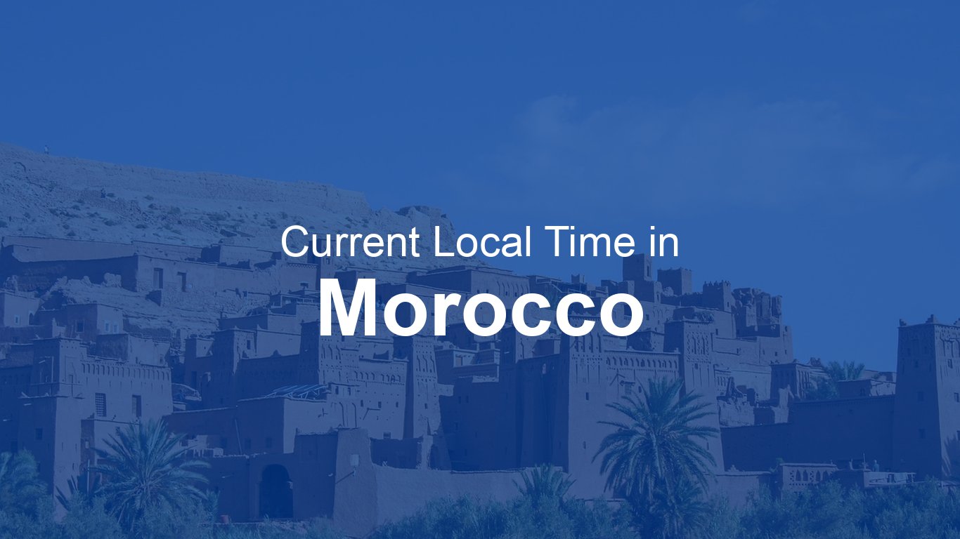 Time Now in Morocco | Time.now