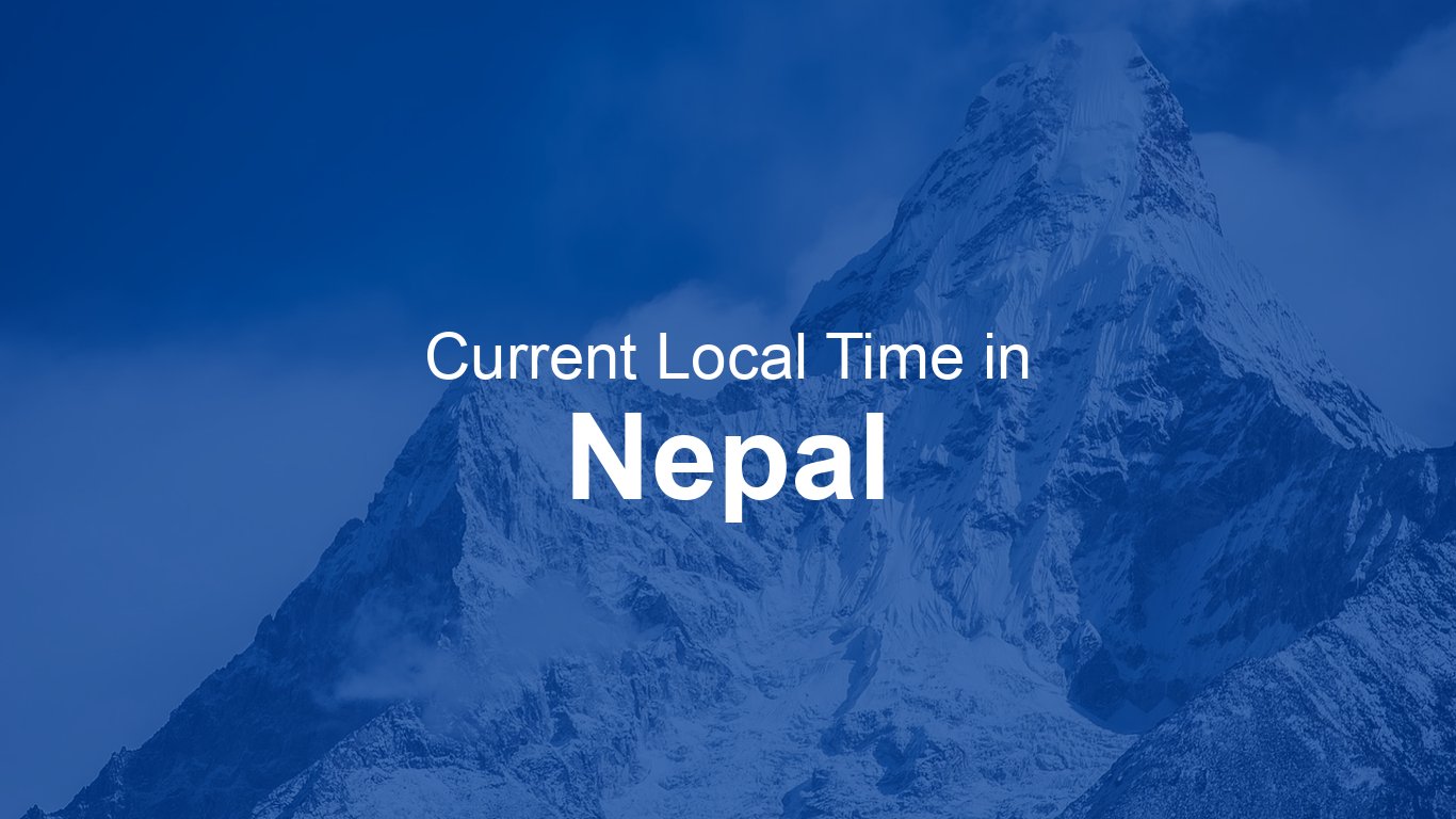 Time Now in Nepal | Time.now