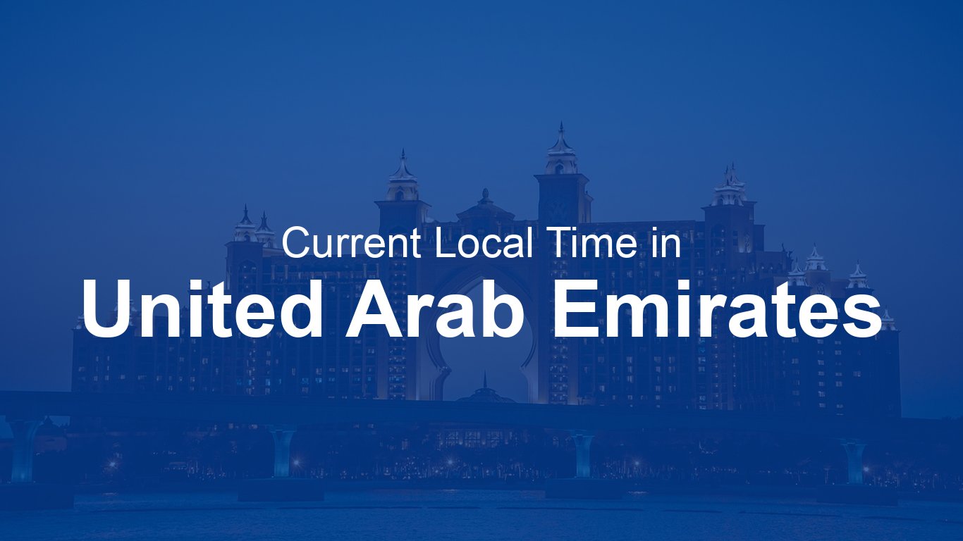 Time Now in United Arab Emirates | Time.now