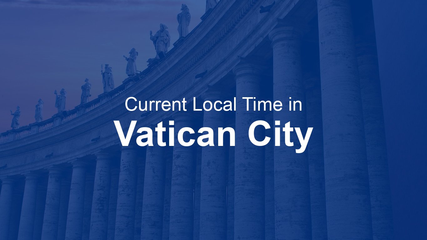 Time Now in Vatican City | Time.now