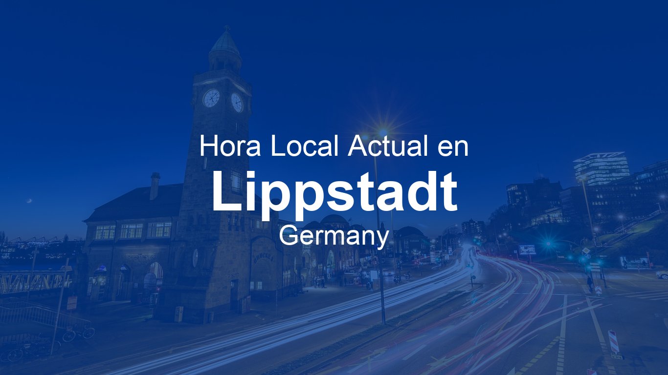 Hora actual en Lippstadt, Alemania | Time.now