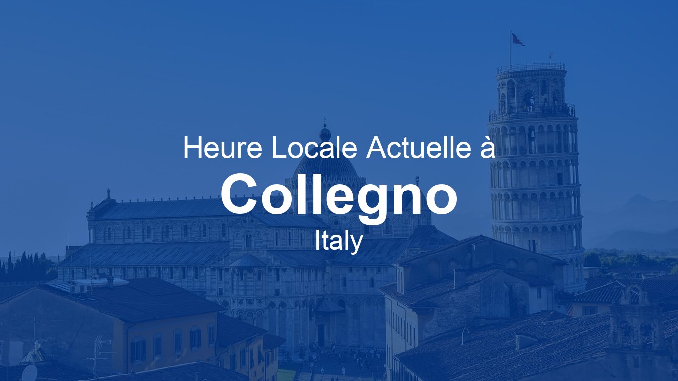 Heure actuelle à Collegno, Italie | Time.now