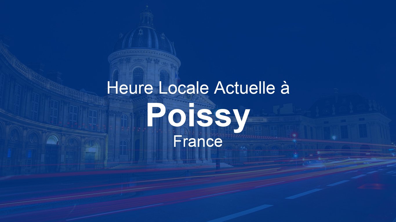 Heure actuelle à Poissy, France | Time.now