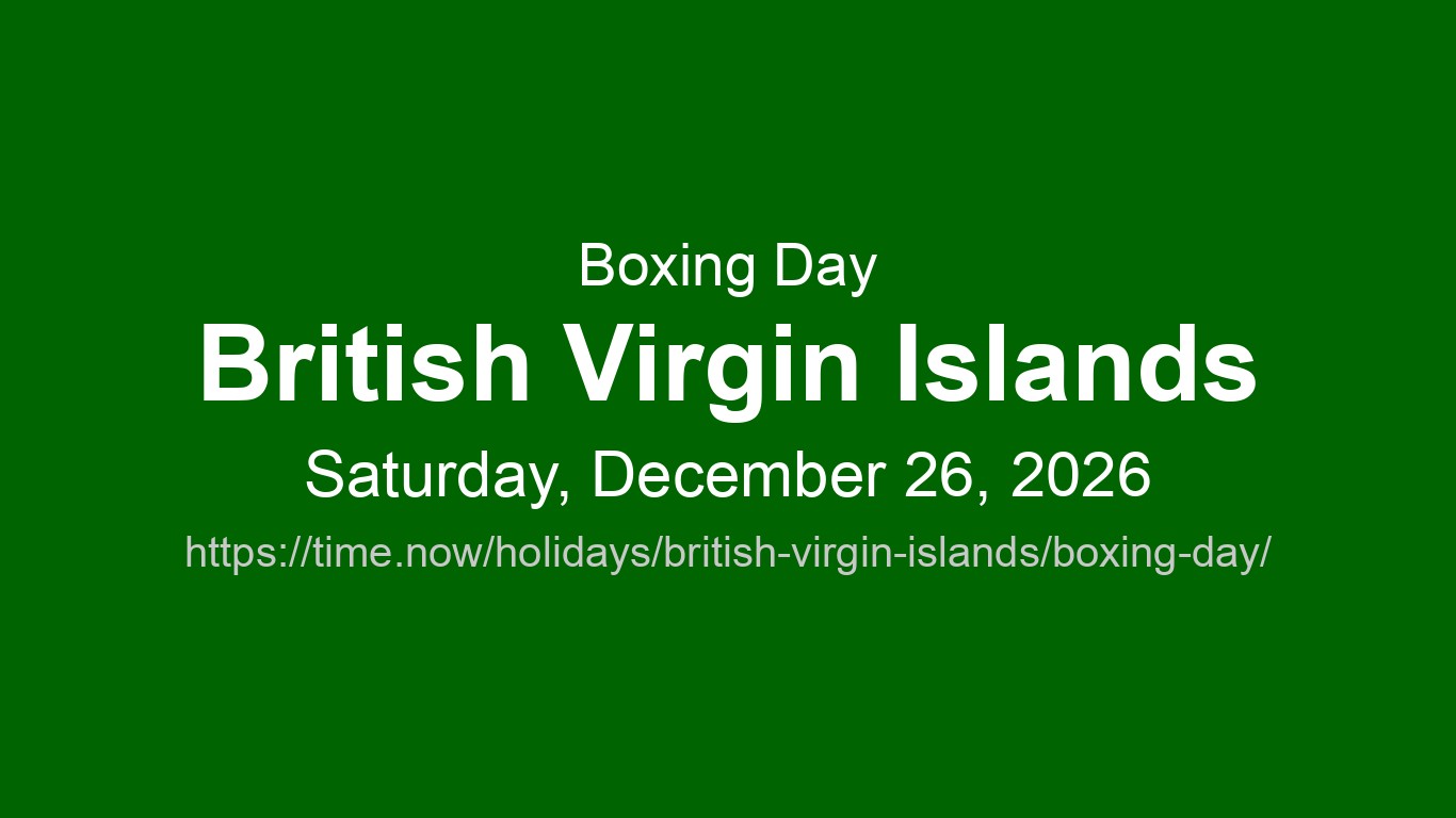 Boxing Day 2026 in British Virgin Islands - Dates and Observance | Time.now