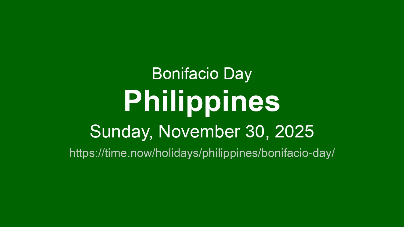 Bonifacio Day 2025 in Philippines - Dates and Observance | Time.now