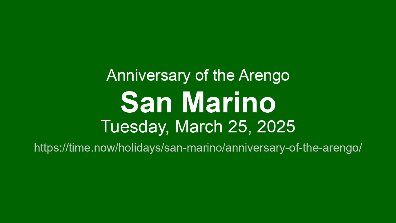 Anniversary of the Arengo 2025 in San Marino - Dates and Observance ...