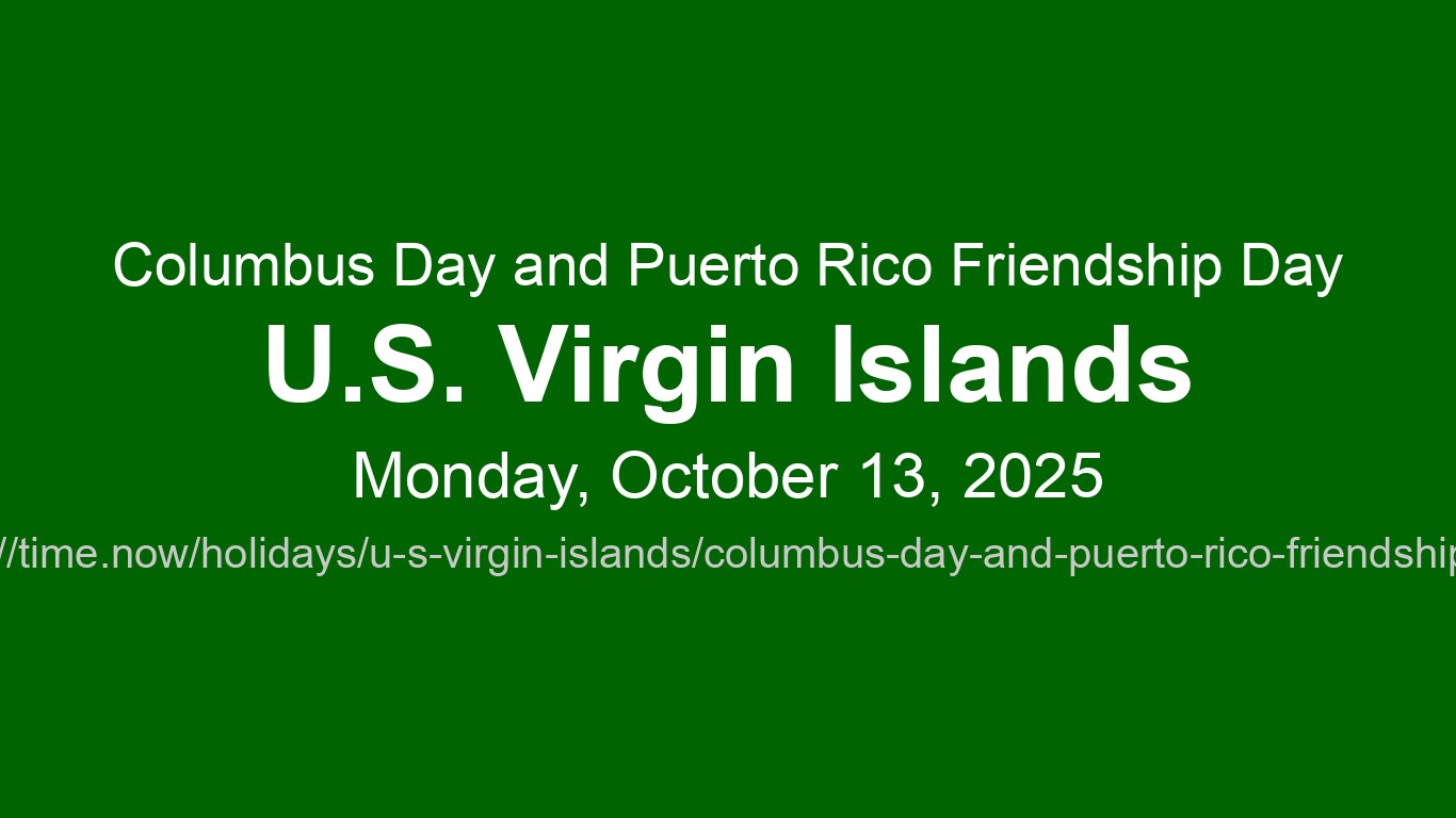 Columbus Day and Puerto Rico Friendship Day 2025 in U.S. Virgin Islands ...