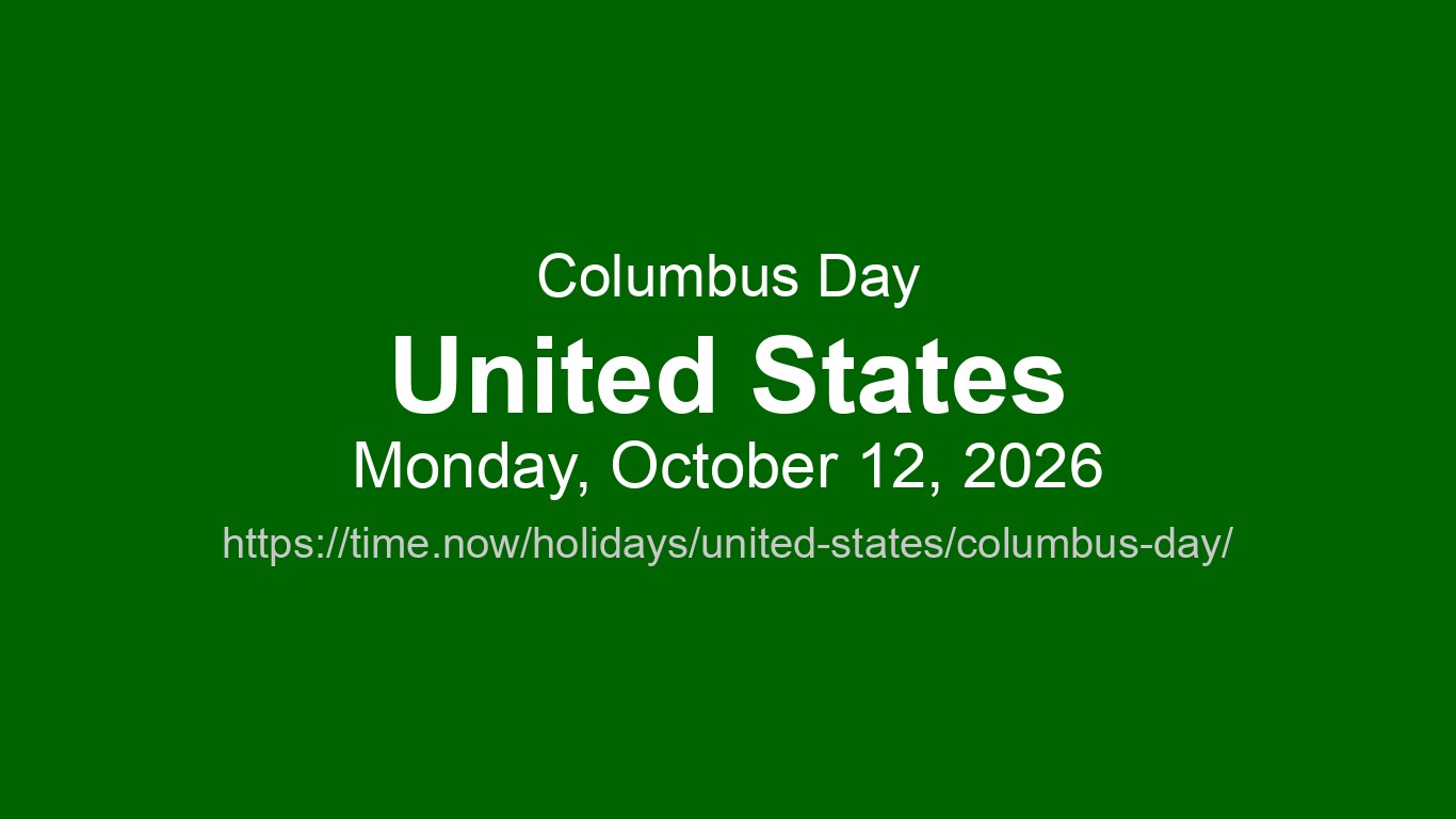 Columbus Day 2026 in United States - Dates and Observance | Time.now