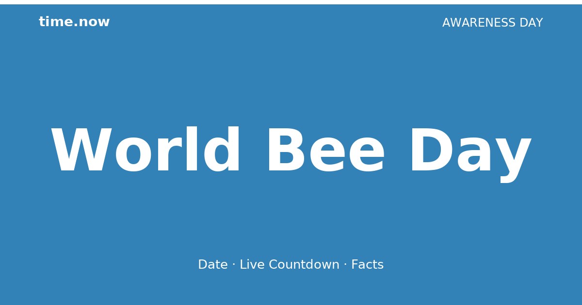 World Bee Day 2026 Date Live Countdown Time Now